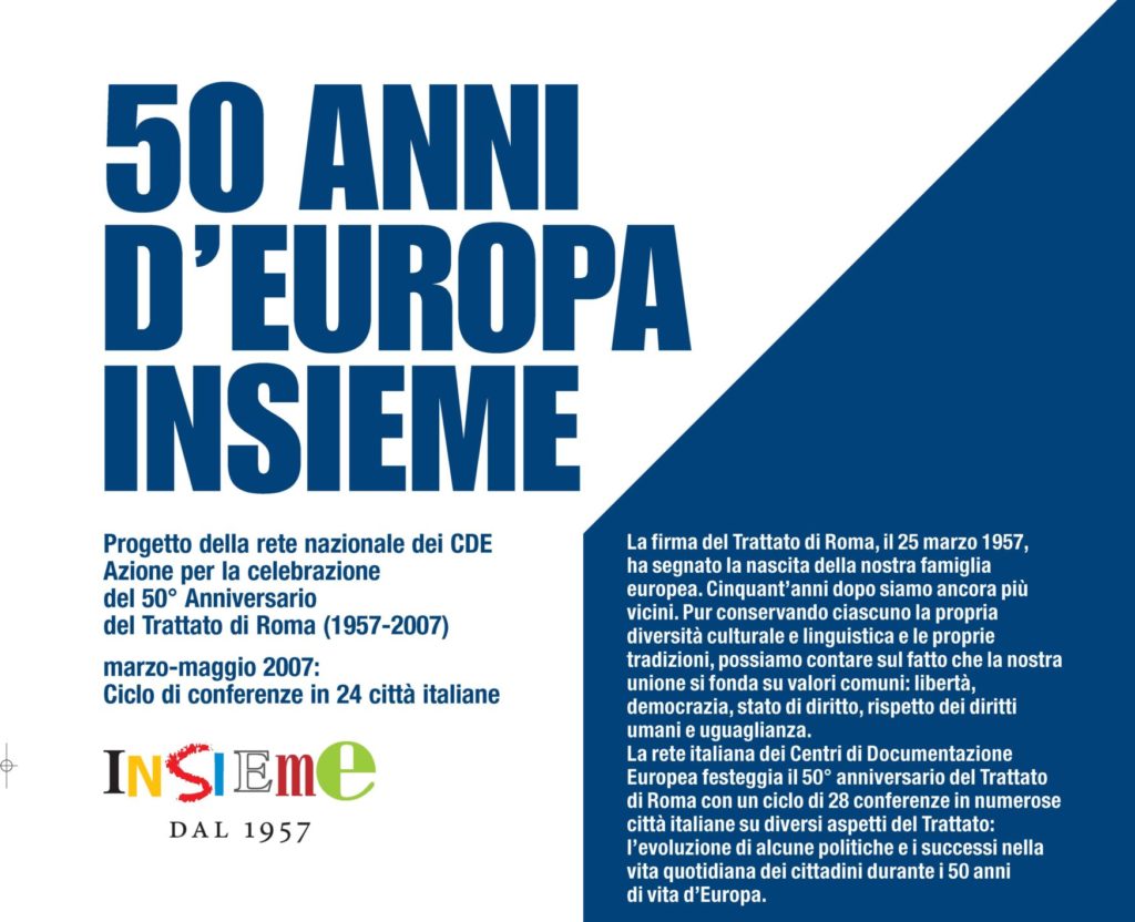 Ciclo di seminari sul 50° Anniversario del Trattato di Roma / Series of ...